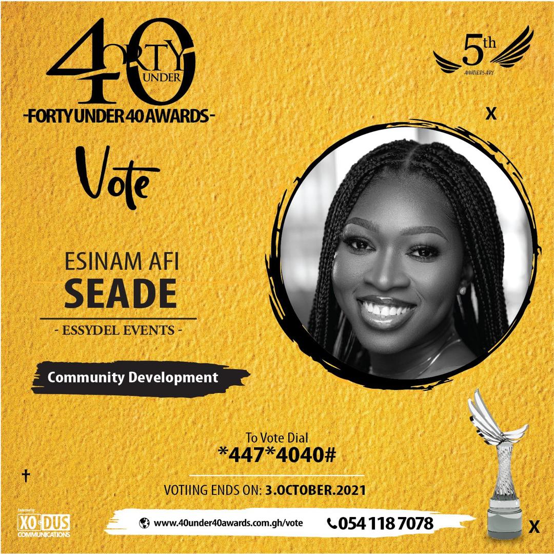 40 Under 40 Awards 2021: Esinam Afi Seade Nominated For Community ...